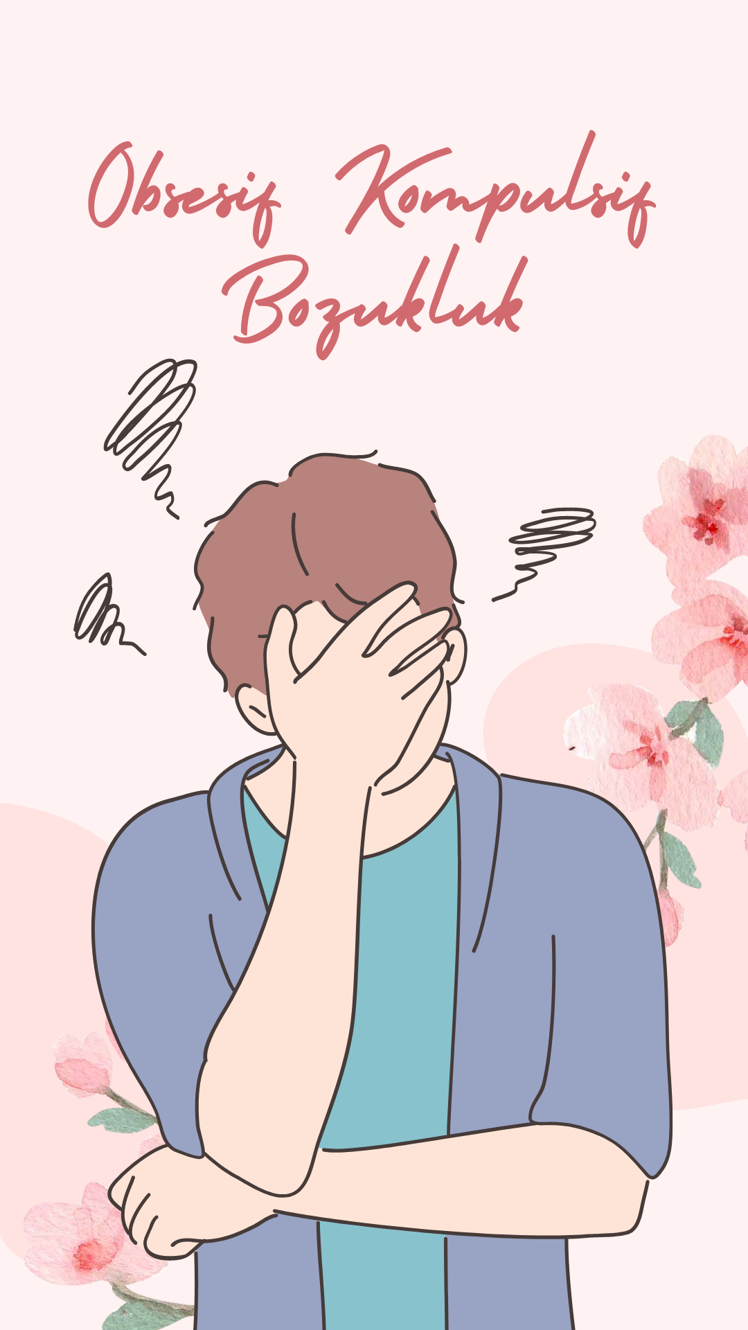 Obsesif Kompulsif Bozukluk - Kendini Keşfet